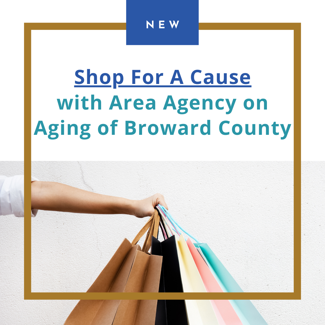 Shop For A Cause Area Agency On Aging Broward County shop-for-a-cause-area-agency-on-aging-broward-county